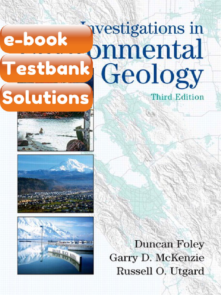 Testbank Investigations in Environmental Geology 3E 3rd Edition Duncan ...