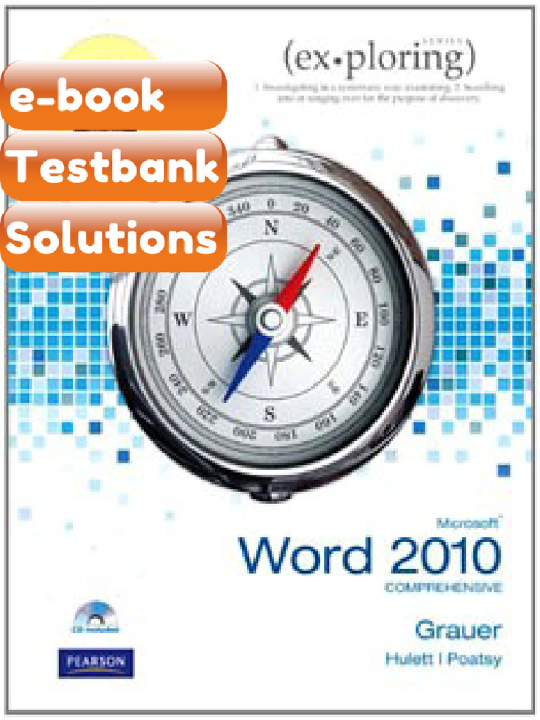 Testbank For Exploring Microsoft Office Word 2010 Comprehensive 1 ...