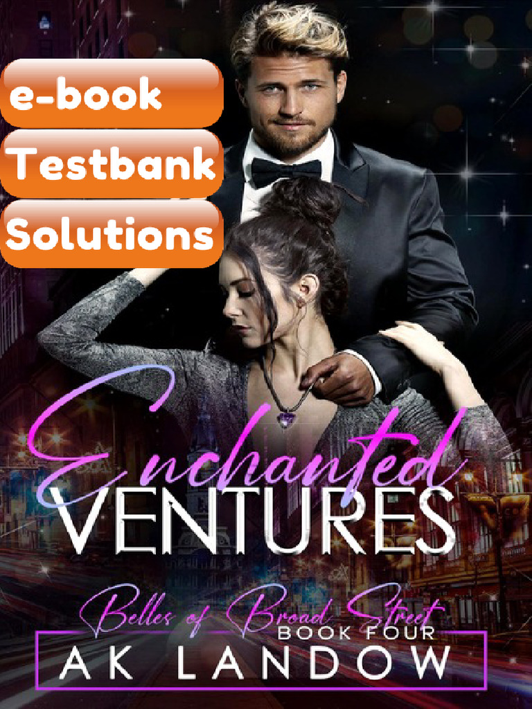 Testbank ENCHANTED VENTURES Belles of Broad Street Book 4 Ak Landow ...