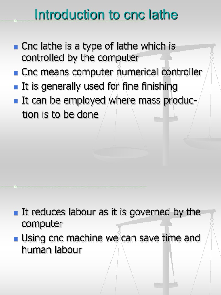 Introduction To CNC Lathe | PDF | Numerical Control | Metalworking