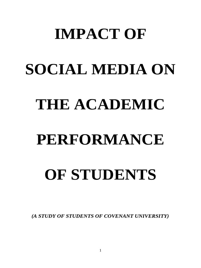 Impact of Social Media On The Academic Performance of Students | PDF ...