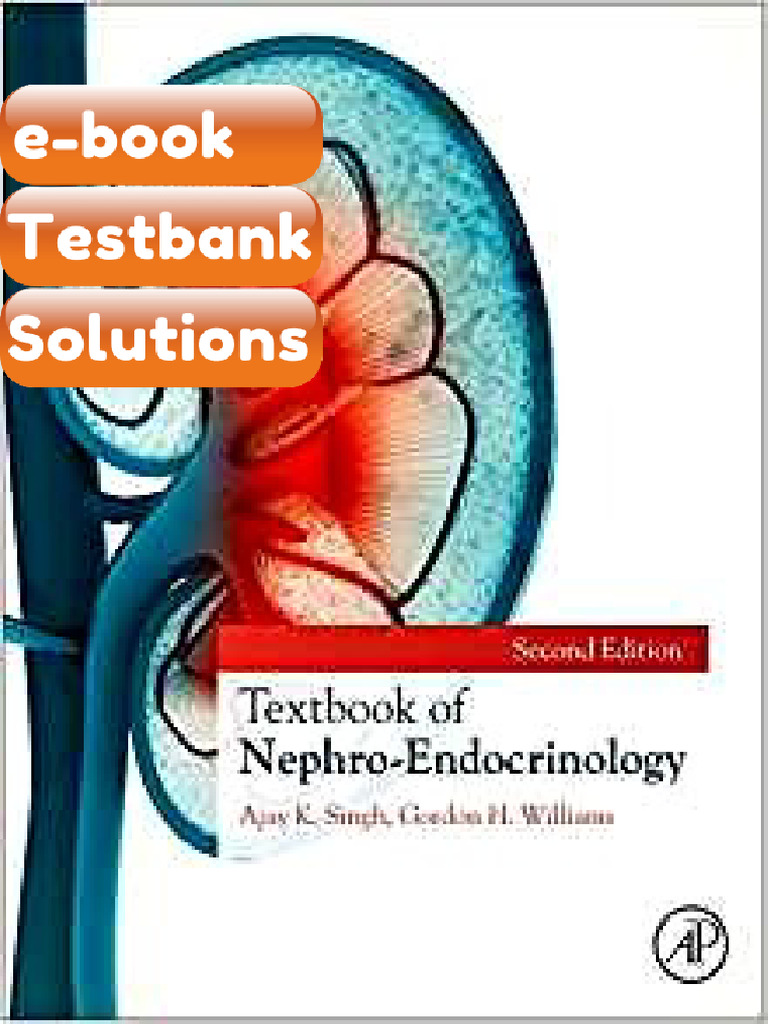 Testbank Textbook of NephroEndocrinology 2nd Edition by Ajay K Singh MB ...