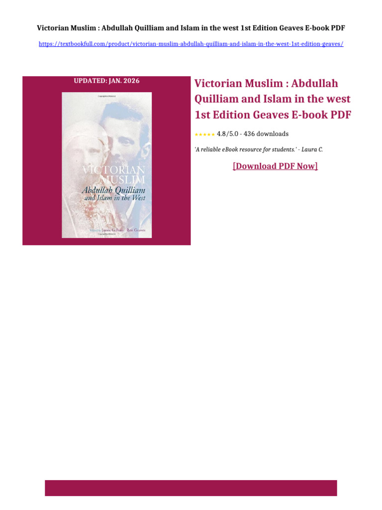 Victorian Muslim : Abdullah Quilliam and Islam in the west 1st Edition ...