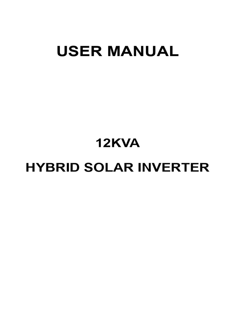 Hybrid Solar Inverter User Manual-12K | PDF | Photovoltaics | Power ...
