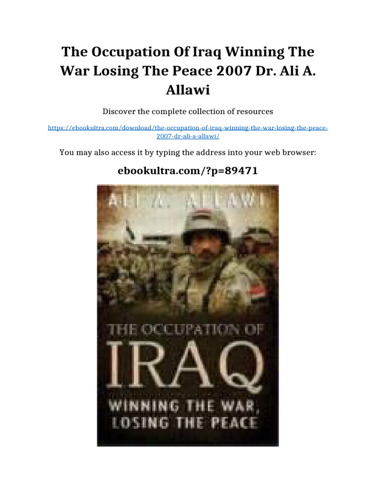 The Occupation of Iraq Winning the War Losing the Peace 2007 Dr. Ali A ...