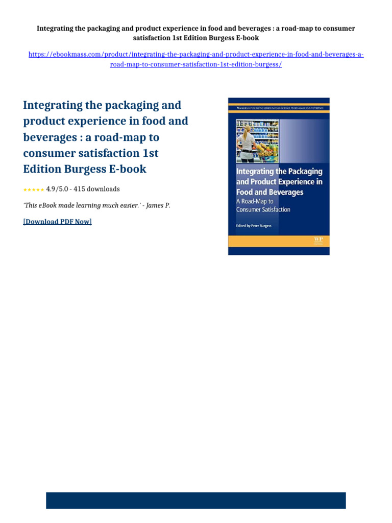 Integrating The Packaging and Product Experience in Food and Beverages ...