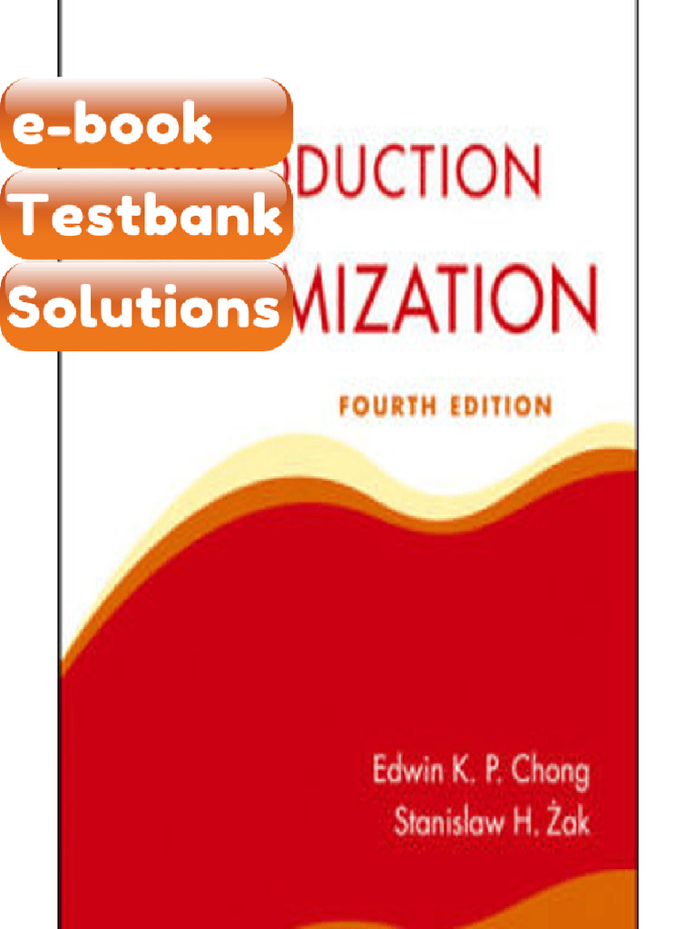 Testbank An Introduction To Optimization 4th Edition Edwin K P Chong ...