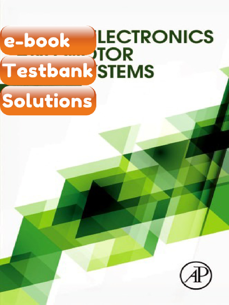 Testbank Power Electronics Motor Drive Systems Fundamentals Experiments ...