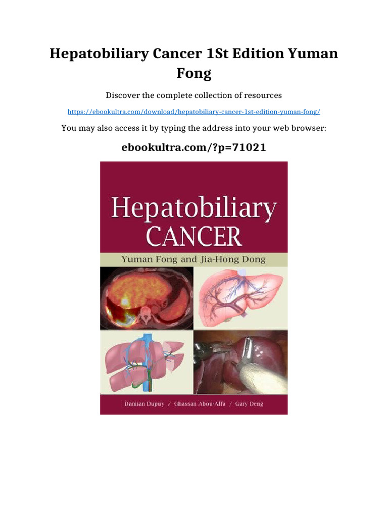 Hepatobiliary Cancer 1st Edition Yuman Fong available full chapters ...