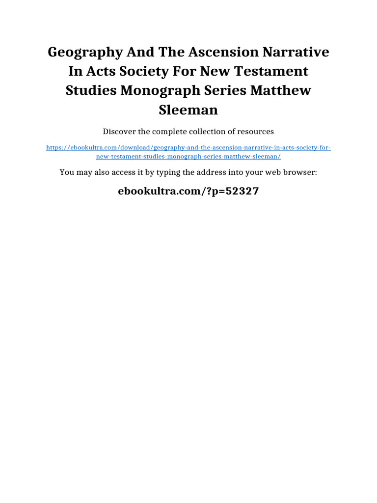 Geography and the Ascension Narrative in Acts Society for New Testament ...