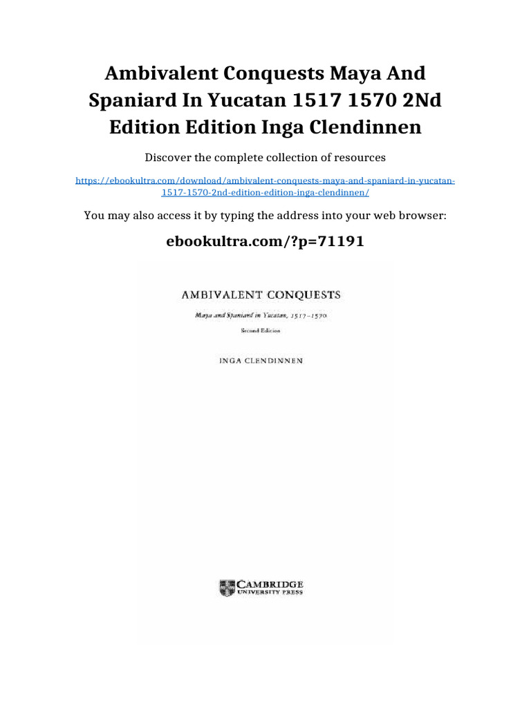 Ambivalent Conquests Maya and Spaniard in Yucatan 1517 1570 2nd edition ...