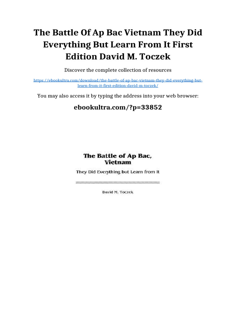 The Battle of Ap Bac Vietnam They Did Everything But Learn From It ...
