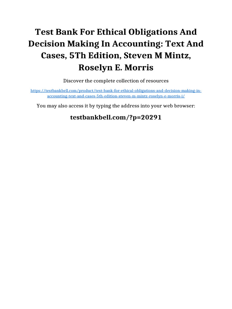 Test Bank for Ethical Obligations and Decision Making in Accounting ...