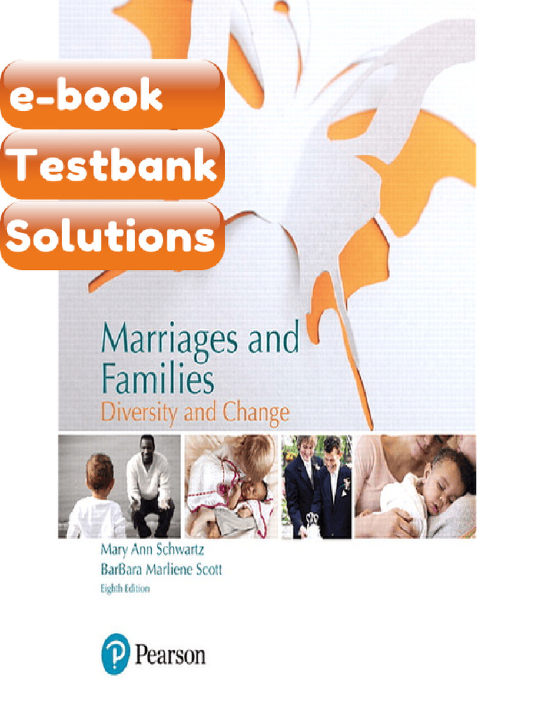 Testbank Marriages and Families Diversity and Change 8th Edition Mary ...
