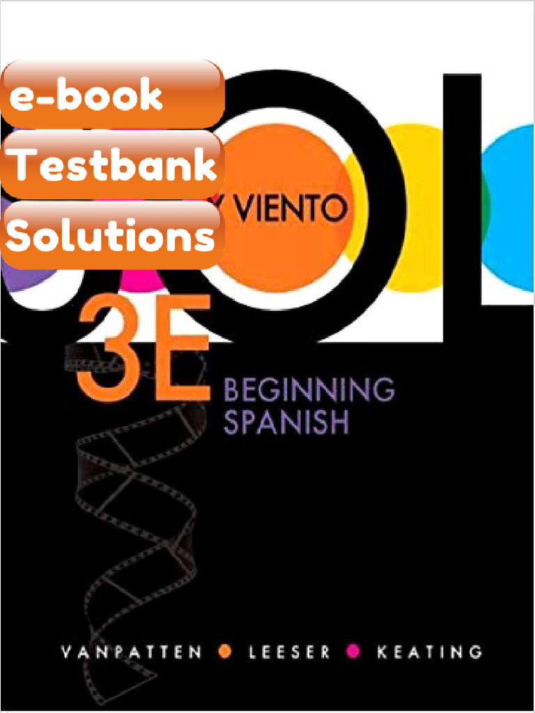 Testbank Sol y Viento Beginning Spanish 3rd by VanPatten Download | PDF ...