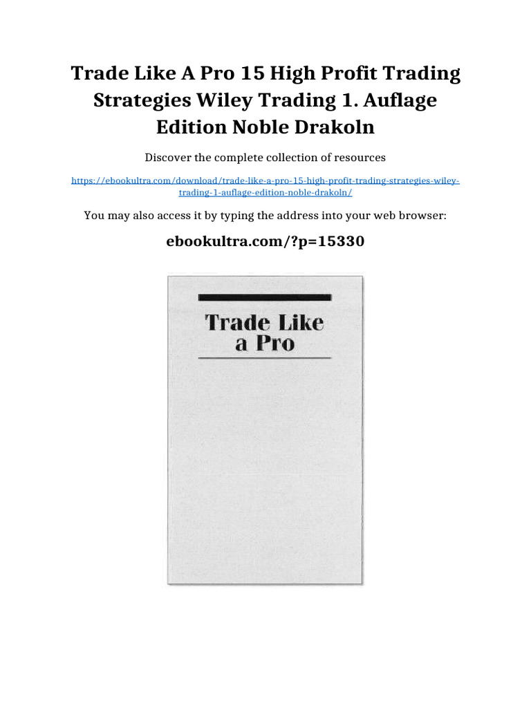 Trade Like a Pro 15 High Profit Trading Strategies Wiley Trading 1 ...