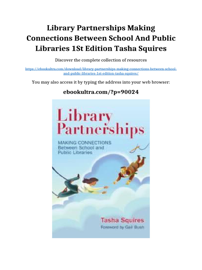 Library Partnerships Making Connections Between School and Public ...