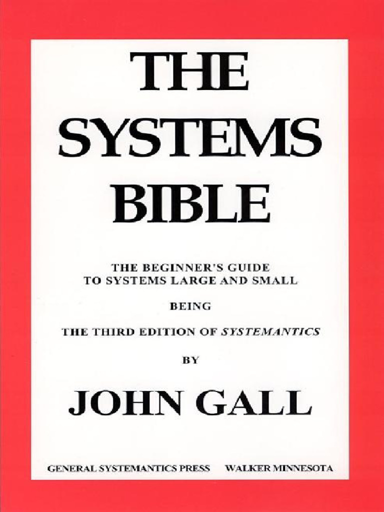 Systemantics the Systems Bible 3nbsped 0 9618251 7 0 (3) | PDF ...