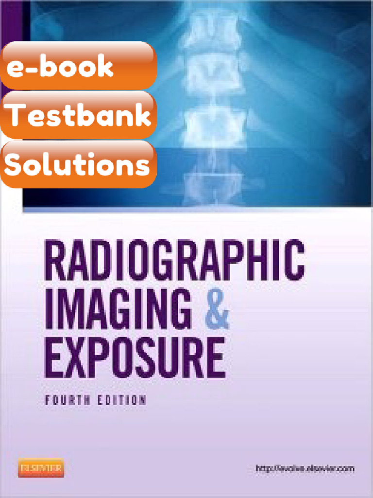 Testbank Radiographic Imaging and Exposure 4e Fast Download | PDF ...