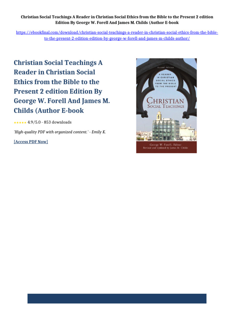 Christian Social Teachings A Reader in Christian Social Ethics from the ...