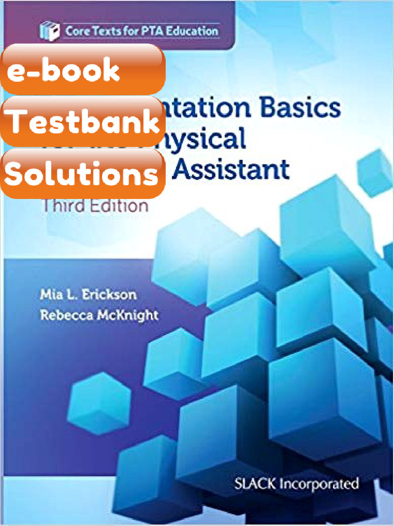 Testbank Documentation Basics for the Physical Therapist Assistant ...