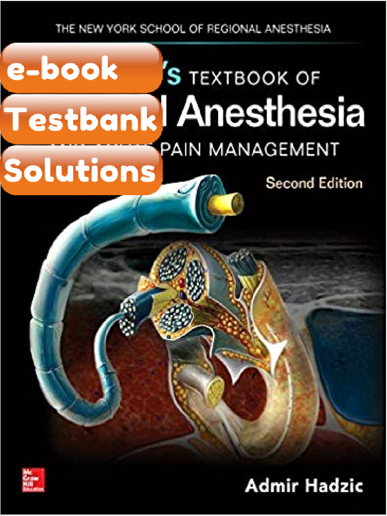 Testbank Hadzic s Textbook of Regional Anesthesia and Acute Pain ...