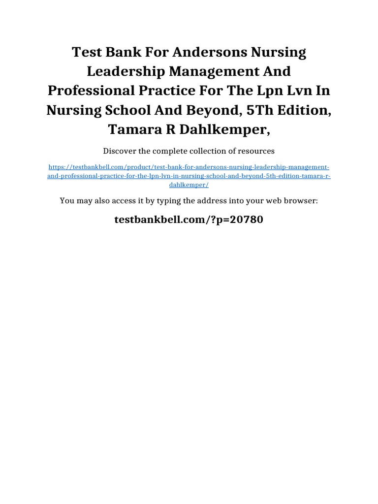 Test Bank for Andersons Nursing Leadership Management and Professional ...