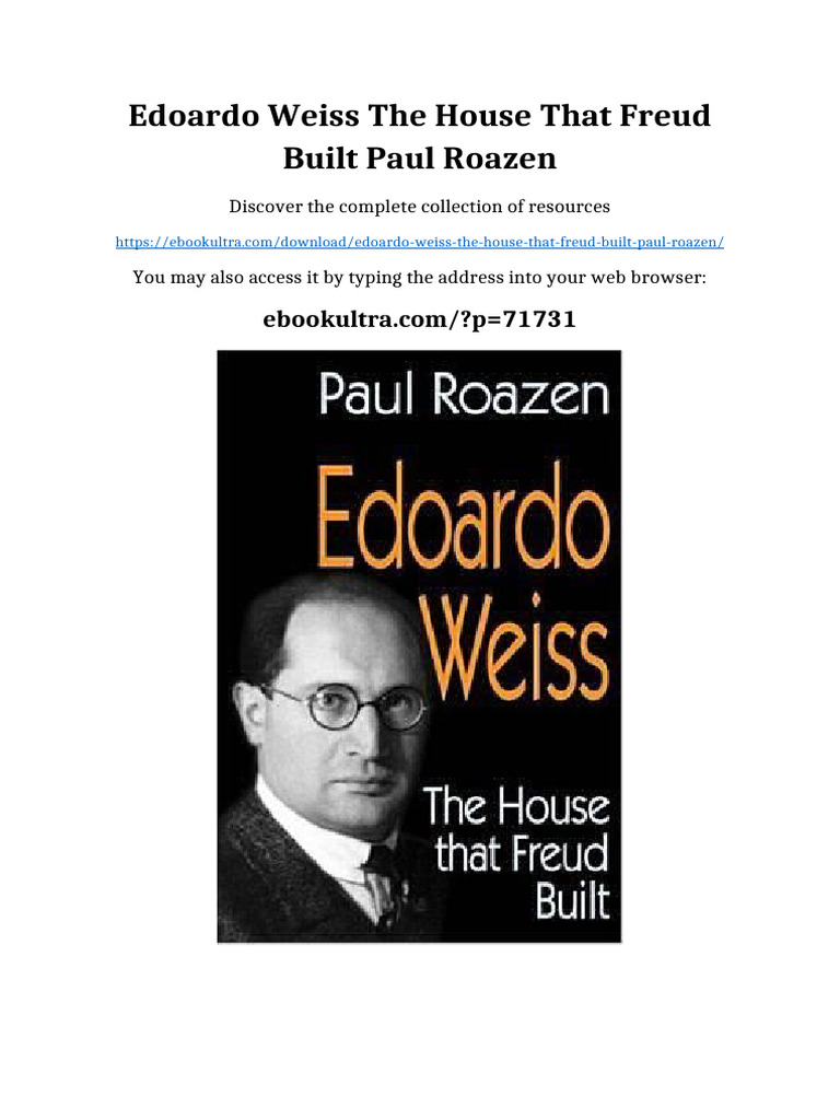Edoardo Weiss The House That Freud Built Paul Roazen digital version ...