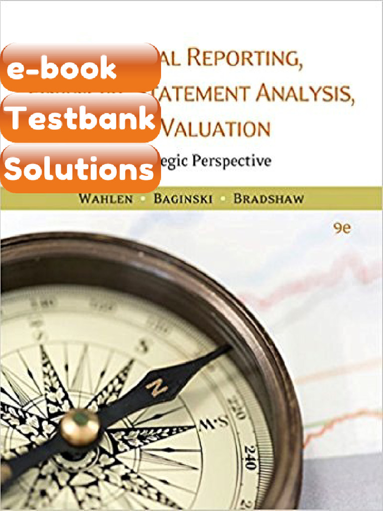 Testbank Financial Reporting Financial Statement Analysis and Valuation ...