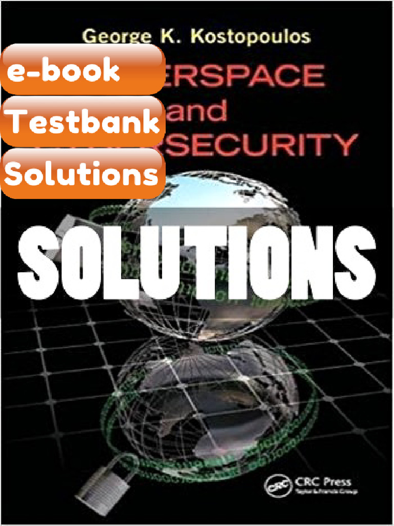 Testbank Cyberspace and Cybersecurity 1 Ed Kostopoulos Download | PDF ...