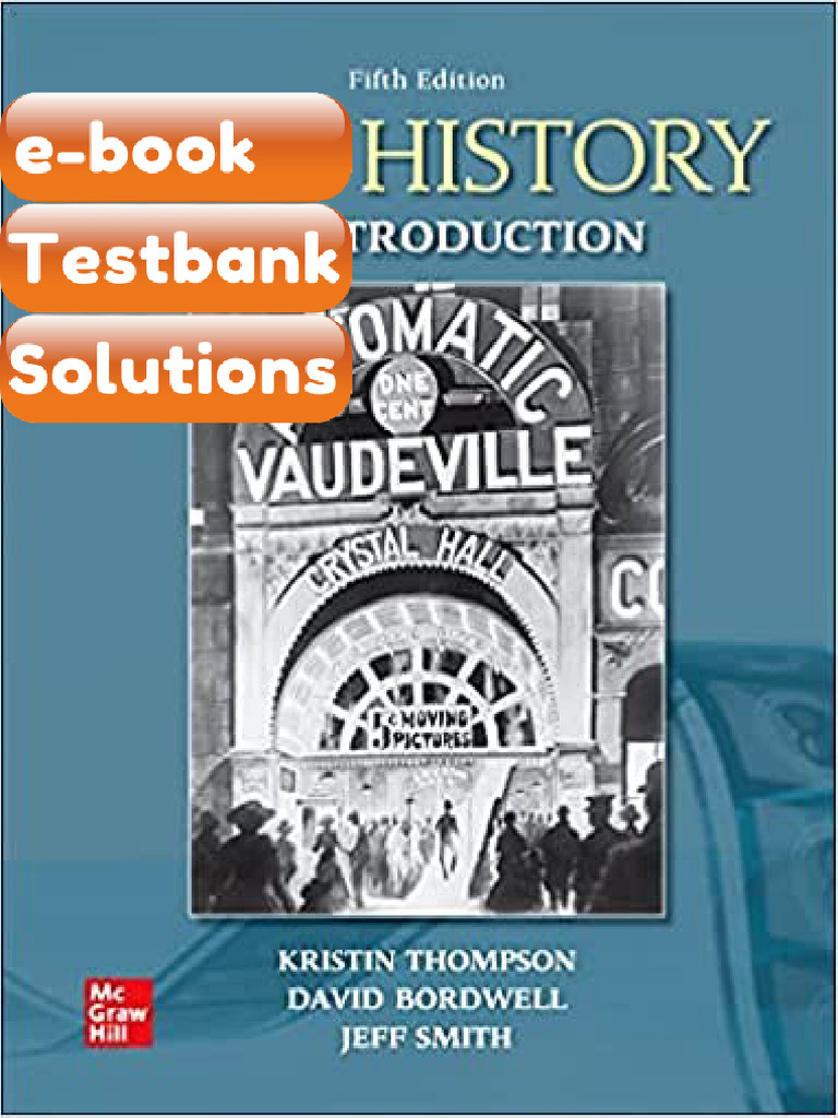 Testbank Film History An Introduction 5th Edition by Kristin Thompson ...