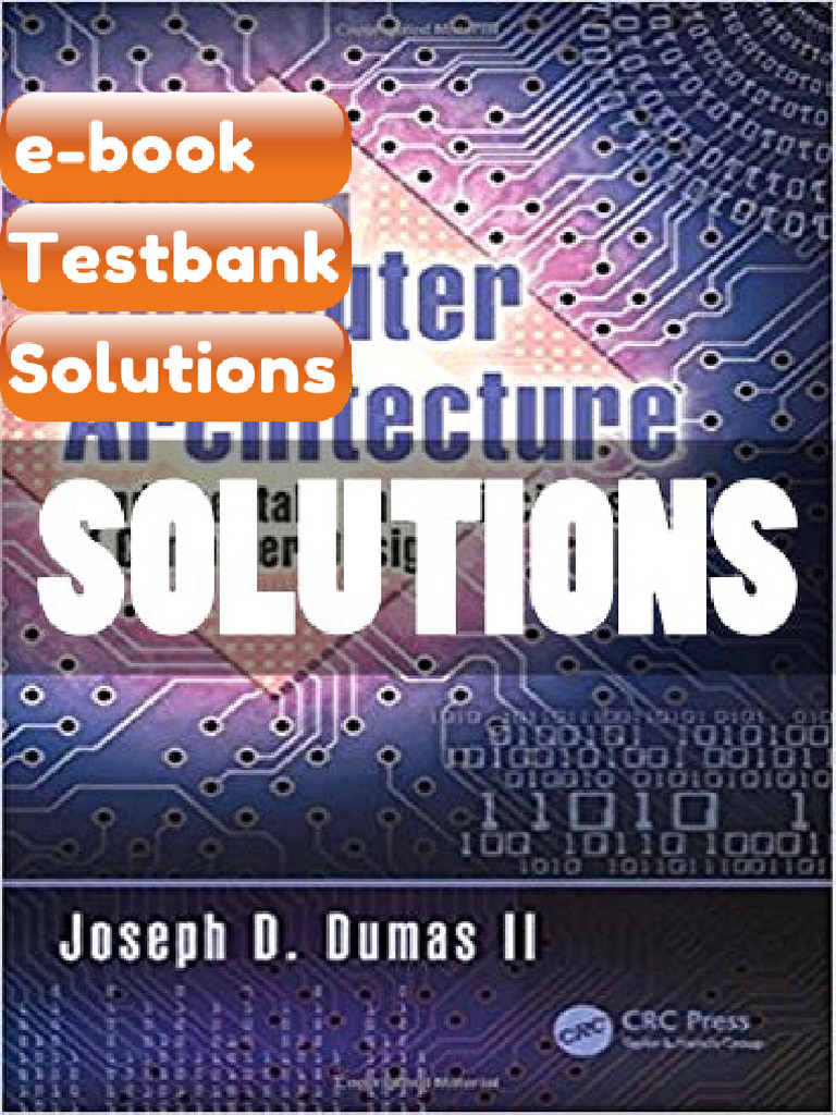 Testbank Computer Architecture Fundamentals and Principles of Computer ...