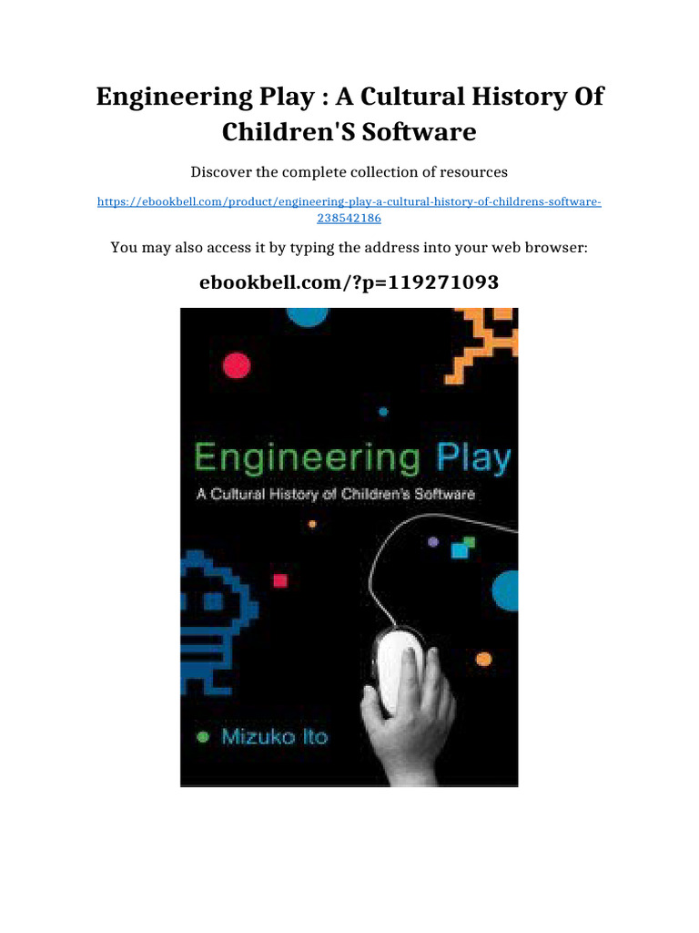 Engineering play : a cultural history of children's software updated ...