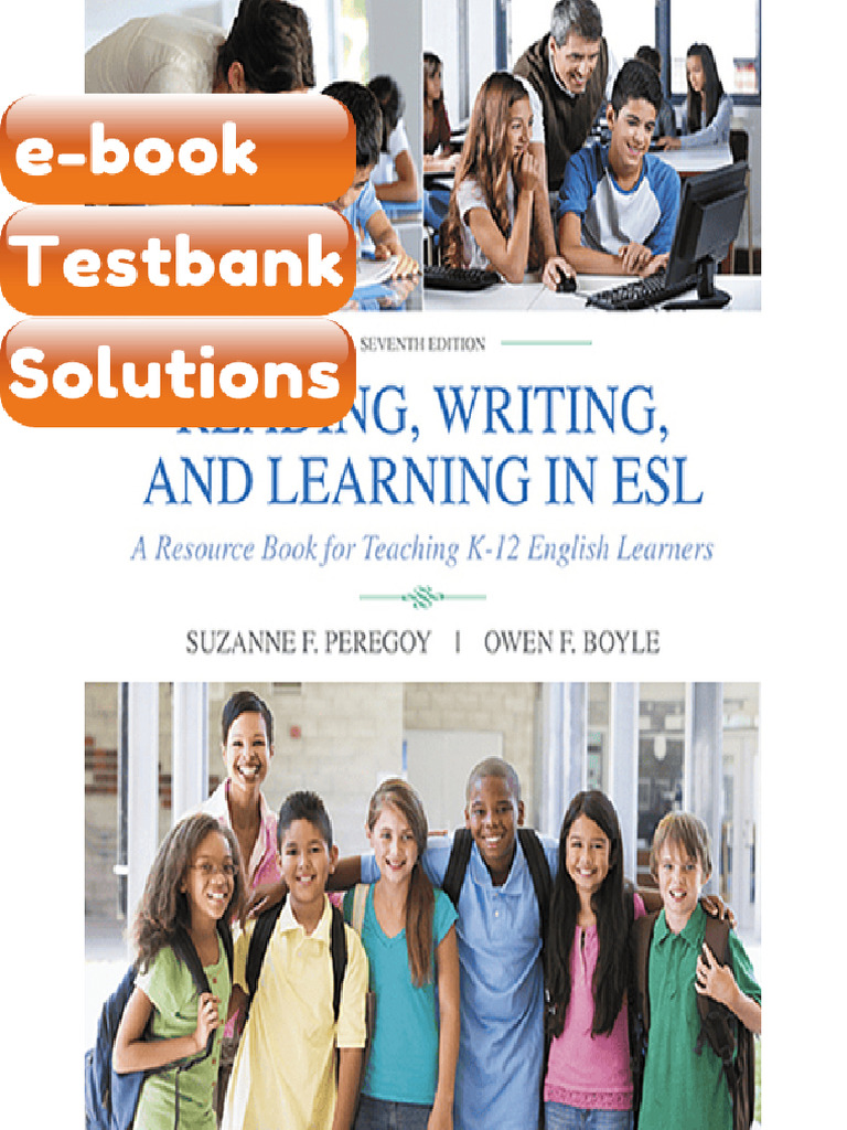 Testbank Reading Writing and Learning in ESL 7th Edition by Peregoy ...