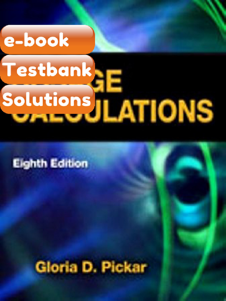 Testbank Dosage Calculations 8E Pickar Download | PDF | Subscription ...