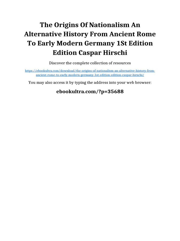 The Origins Of Nationalism An Alternative History From Ancient Rome To ...