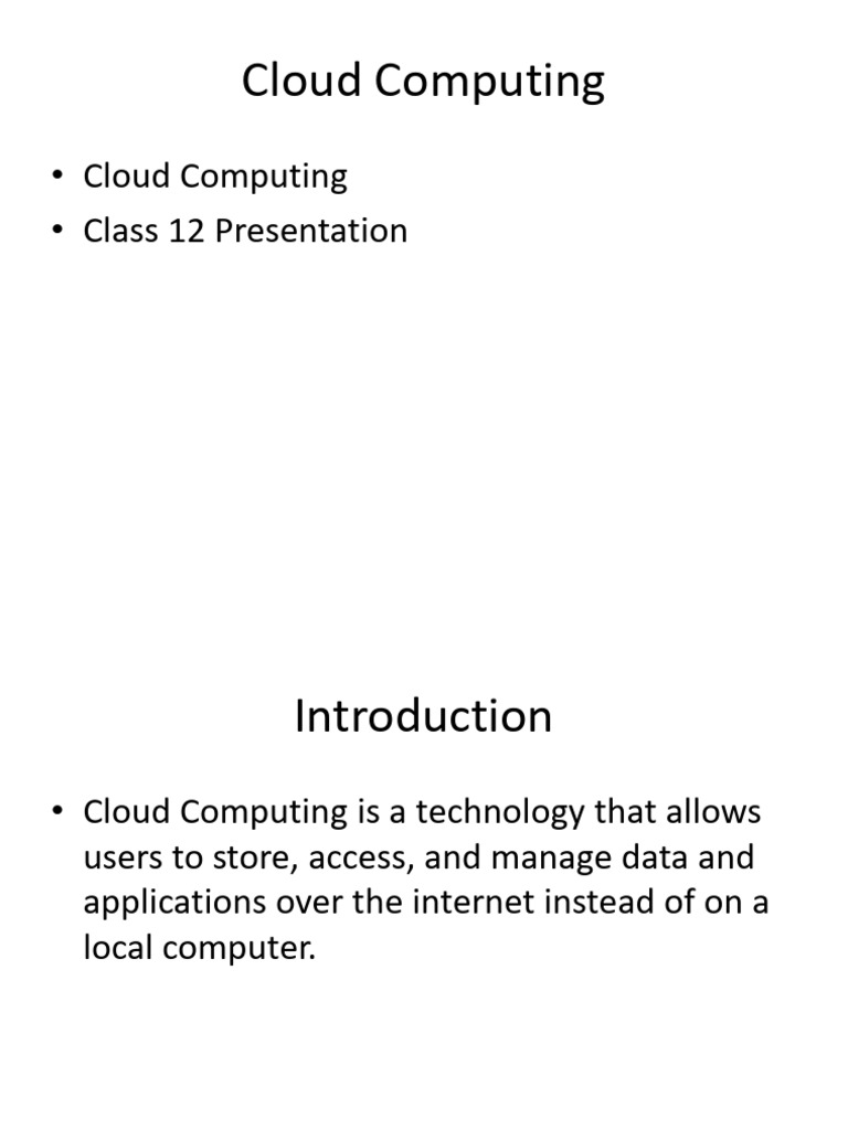 Cloud Computing Class 12 Presentation | PDF