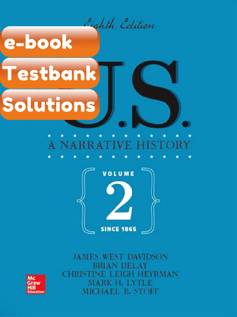 Testbank US Narrative History Volume 2 Since 1865 7th Edition Jams West ...