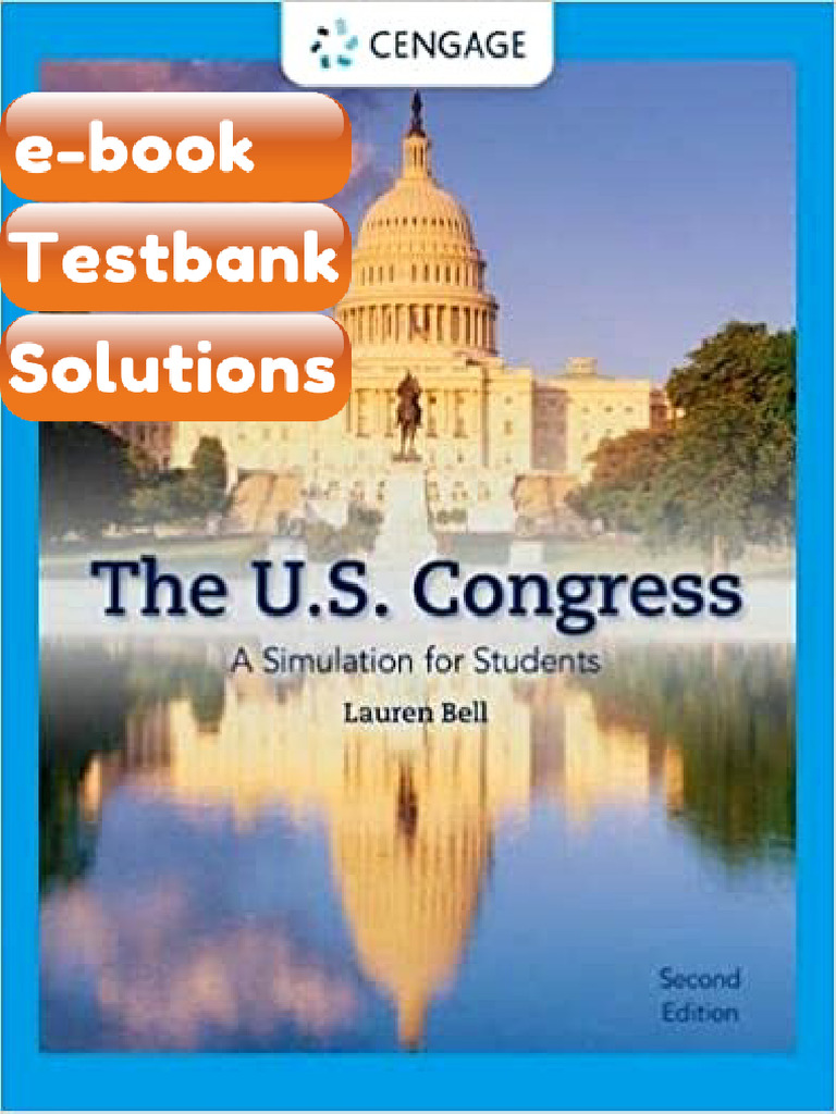 Testbank the US Congress a Simulation for Students 2nd Edition by ...