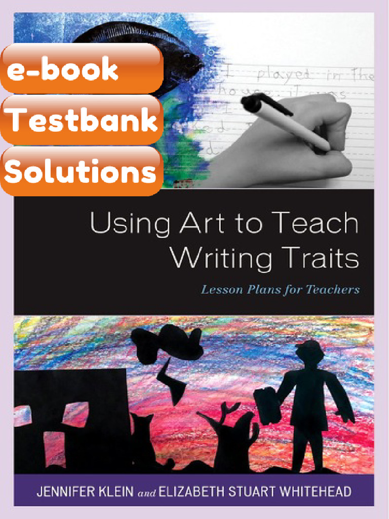 Testbank Using Art to Teach Writing Traits Lesson Plans for Teachers by ...