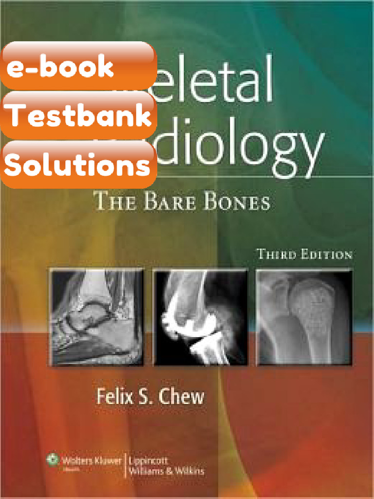 Testbank For Skeletal Radiology The Bare Bones 3rd Edition | PDF