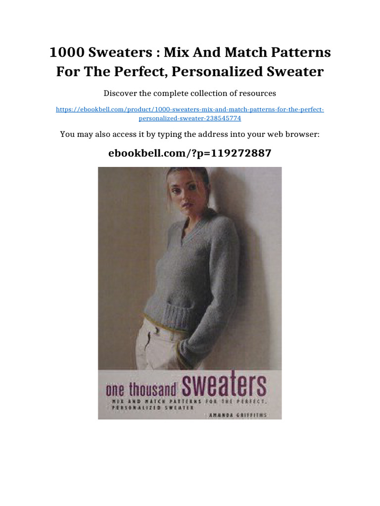 1000 Sweaters : mix and match patterns for the perfect, personalized ...