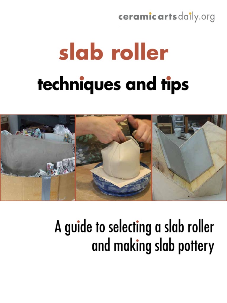 Slab Roller Techniques & Tips | PDF | Pottery | Adhesive