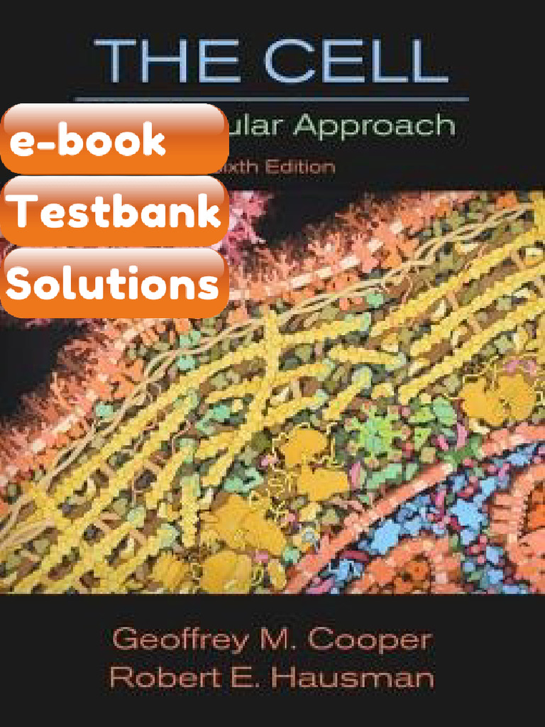 Testbank For The Cell A Molecular Approach 6th Edition | PDF ...