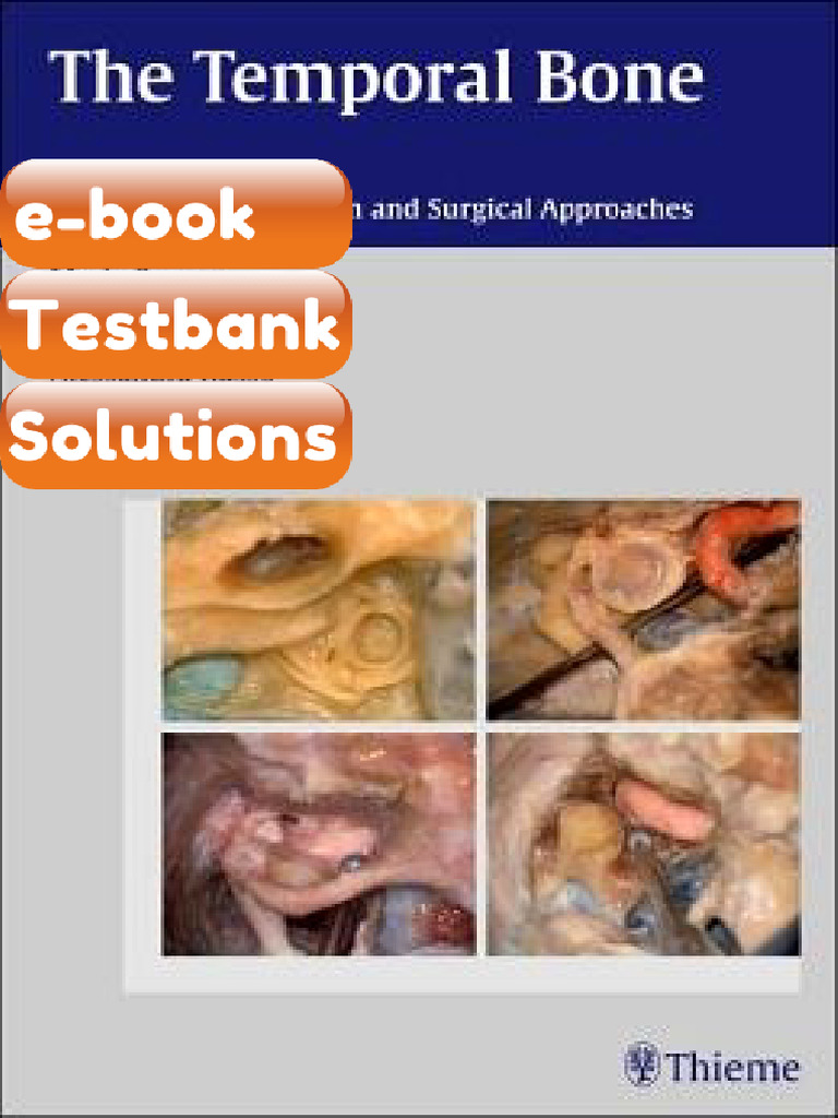 Testbank for the Temporal Bone a Manual for Dissection and Surgical ...