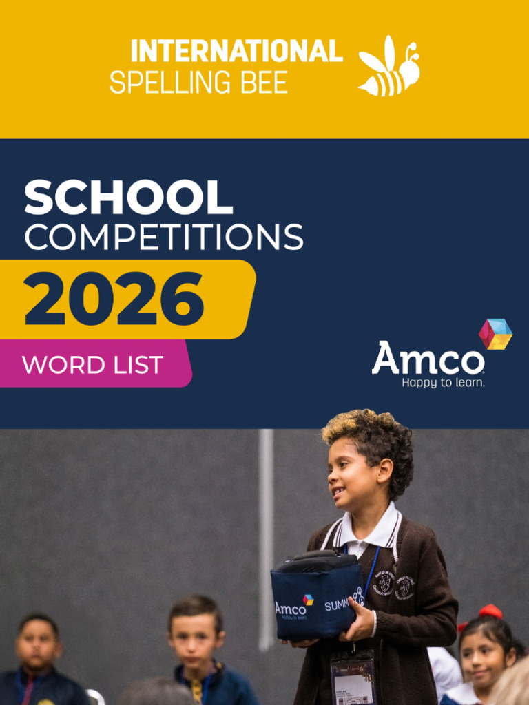Word List - Spelling Bee School Competitions 2026 | PDF
