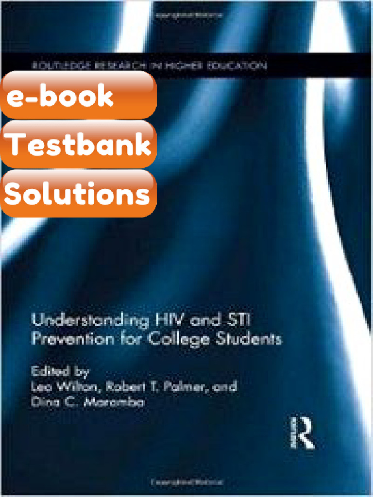 Testbank for Understanding HIV and STI Prevention for College Students ...