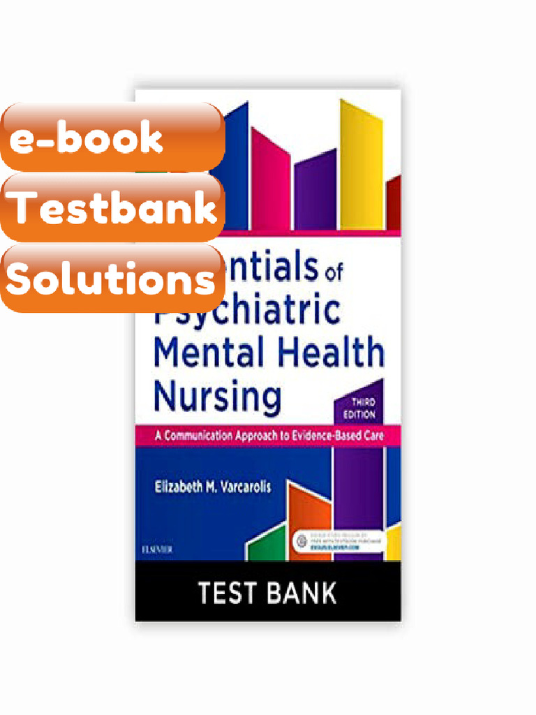 Testbank for Essentials of Psychiatric Mental Health Nursing 3rd ...