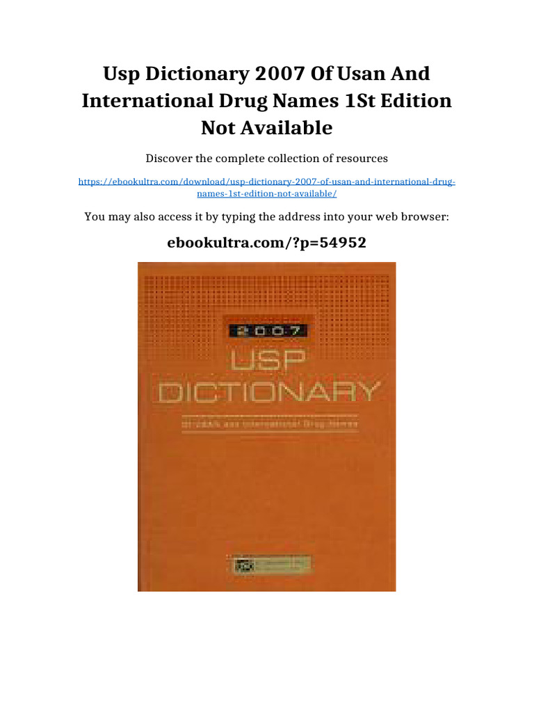 USP dictionary 2007 of USAN and international drug names 1st Edition ...