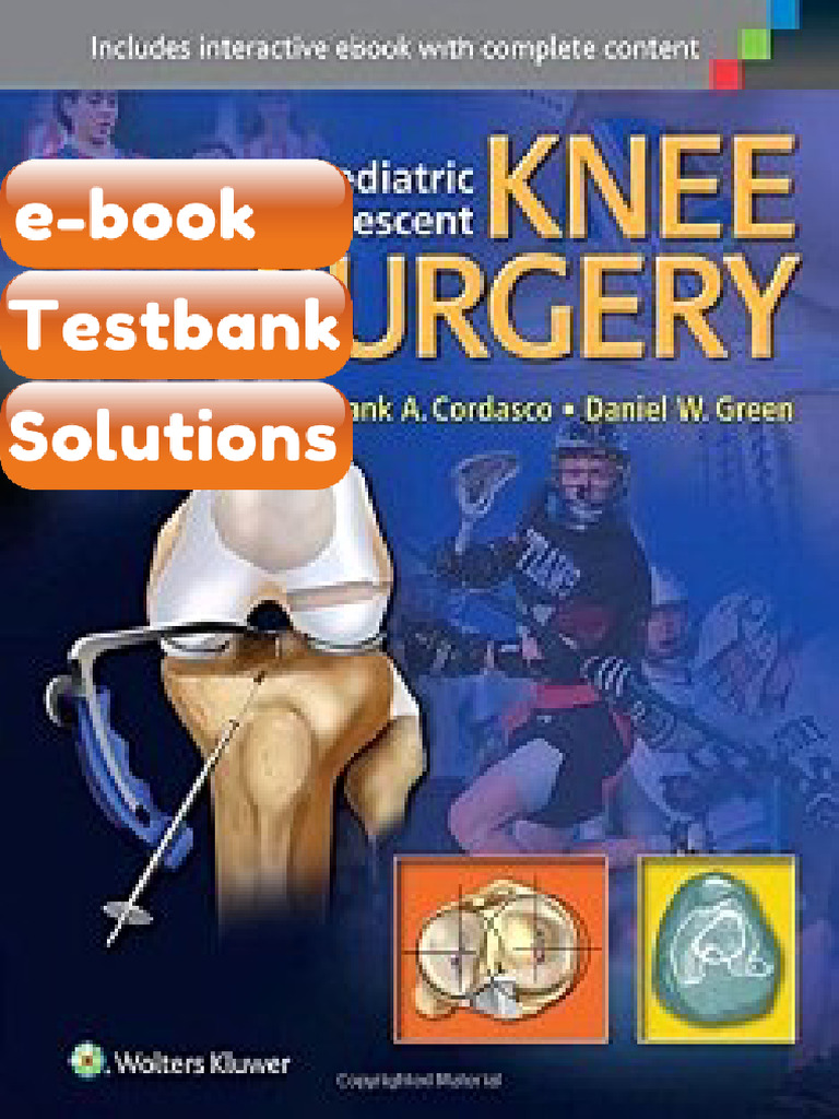 Pediatric and Adolescent Knee Surgery Testbank & E-book | PDF ...